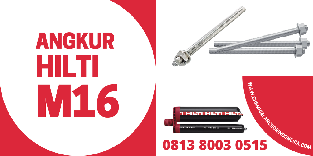 Chemical Angkur M16 - Chemical Anchor Indonesia