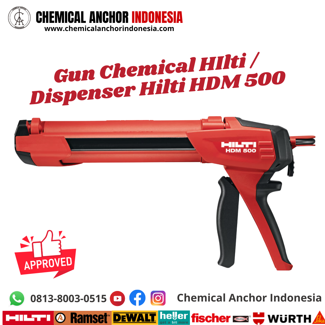 Gun Chemical HIlti (Dispenser Hilti HDM 500) - Chemical Anchor Indonesia