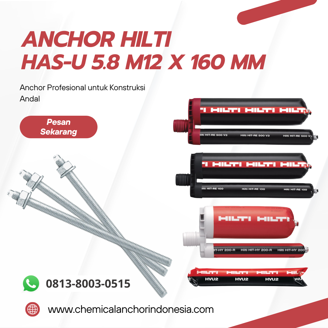 Anchor Hilti HAS-U 5.8 M12 x 160 mM - Chemical Anchor Indonesia